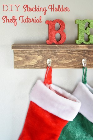 DIY Shelf & Stocking Holder Tutorial - The Happy Scraps