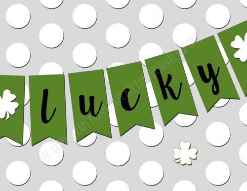 St. Patrick's Day - Lucky Printable - The Happy Scraps