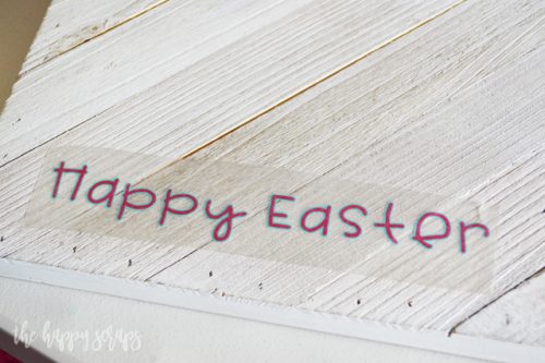 Quick & Easy Easter Sign - The Happy Scraps