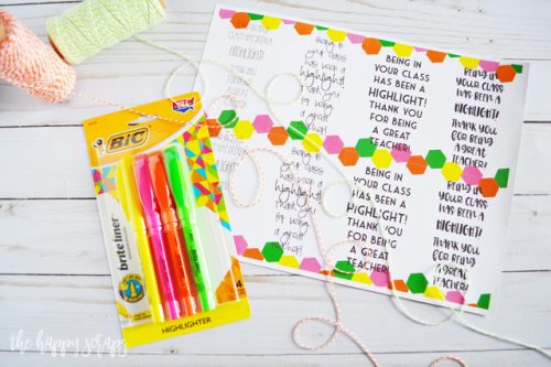 Highlighter Teacher Appreciation Gift - The Happy Scraps