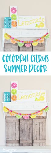 Colorful Citrus Summer Decor - The Happy Scraps