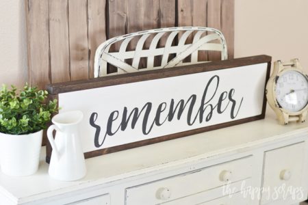 Handmade Remember Sign - The Happy Scraps